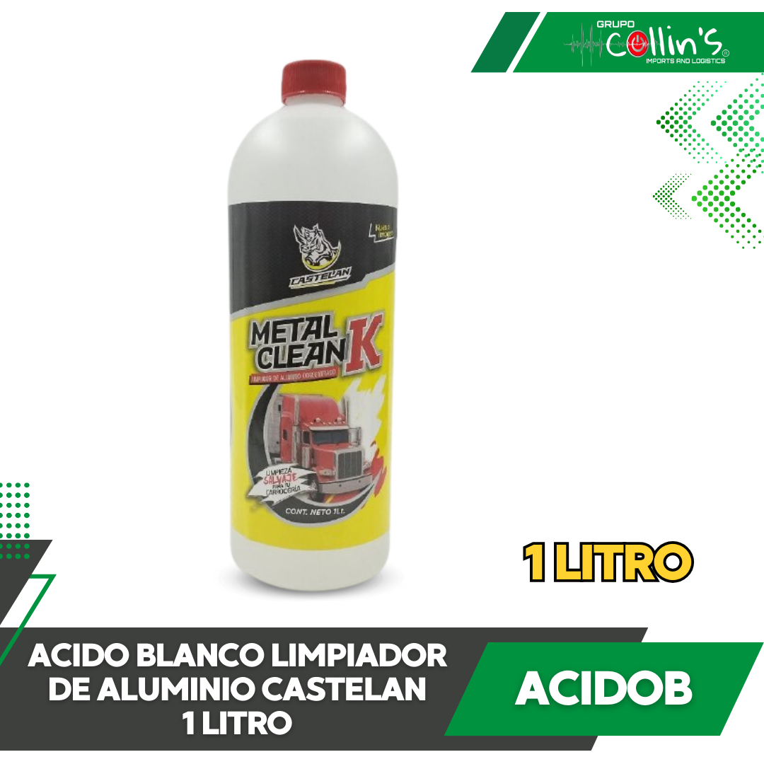 ACIDO BLANCO LIMPIADOR DE ALUMINIO 1 L CASTELAN ACIDOB – GRUPO COLLIN´S