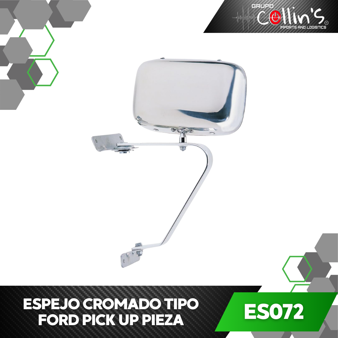 ESPEJO CROMADO TIPO FORD PICK UP ES072 – GRUPO COLLIN´S